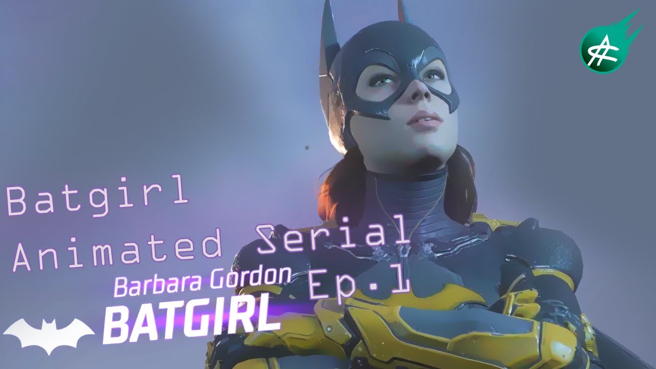 Batgirl Resurrection: A Gotham Knights Batgirl Serial | Episode 1: The ...