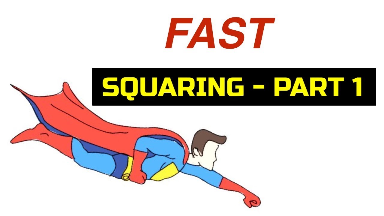 Speed Math Trick # 5 : Fast Squaring Part 1 - YouTube