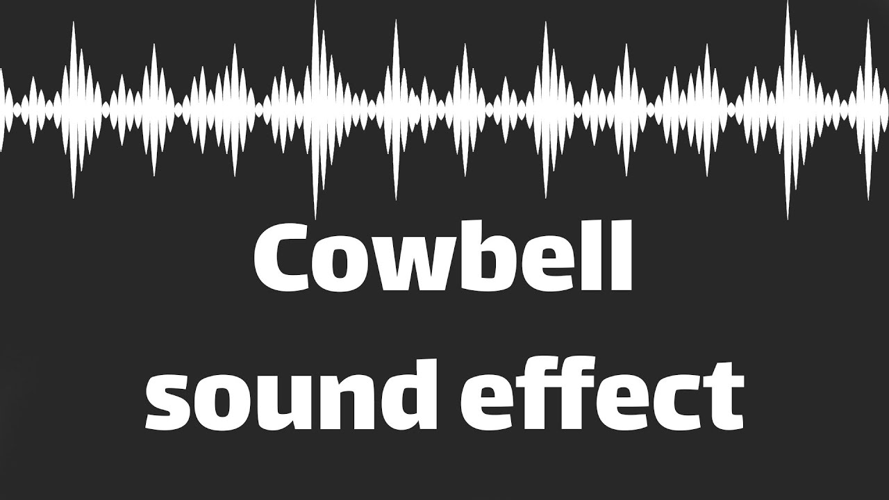 Cowbell sound effect (no copyright) - YouTube