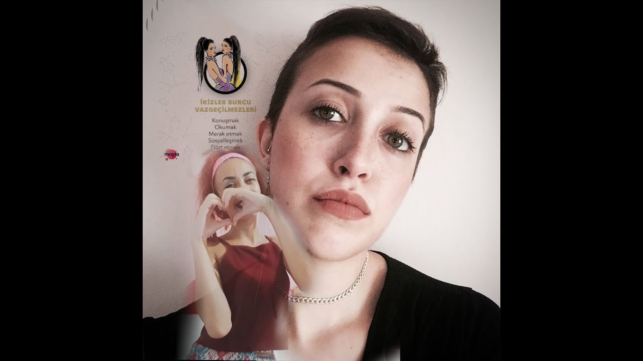 İkizler Burcu Kadını (Selin KİDİL) - YouTube