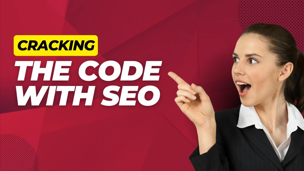 Cracking The Code With Seo Youtube 9372