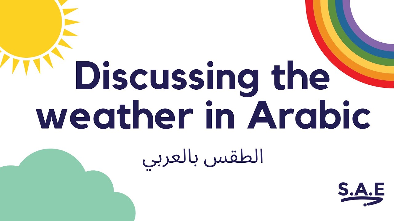 Weather in Arabic | Levantine Arabic | Simple and Easy Arabic - YouTube