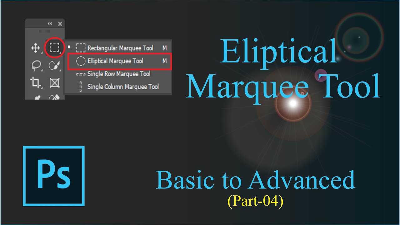 How To Use Elliptical Marquee Tool In Photoshop Basic To Advance how-to-use-elliptical-marquee-tool-in-photoshop-basic-to-advance