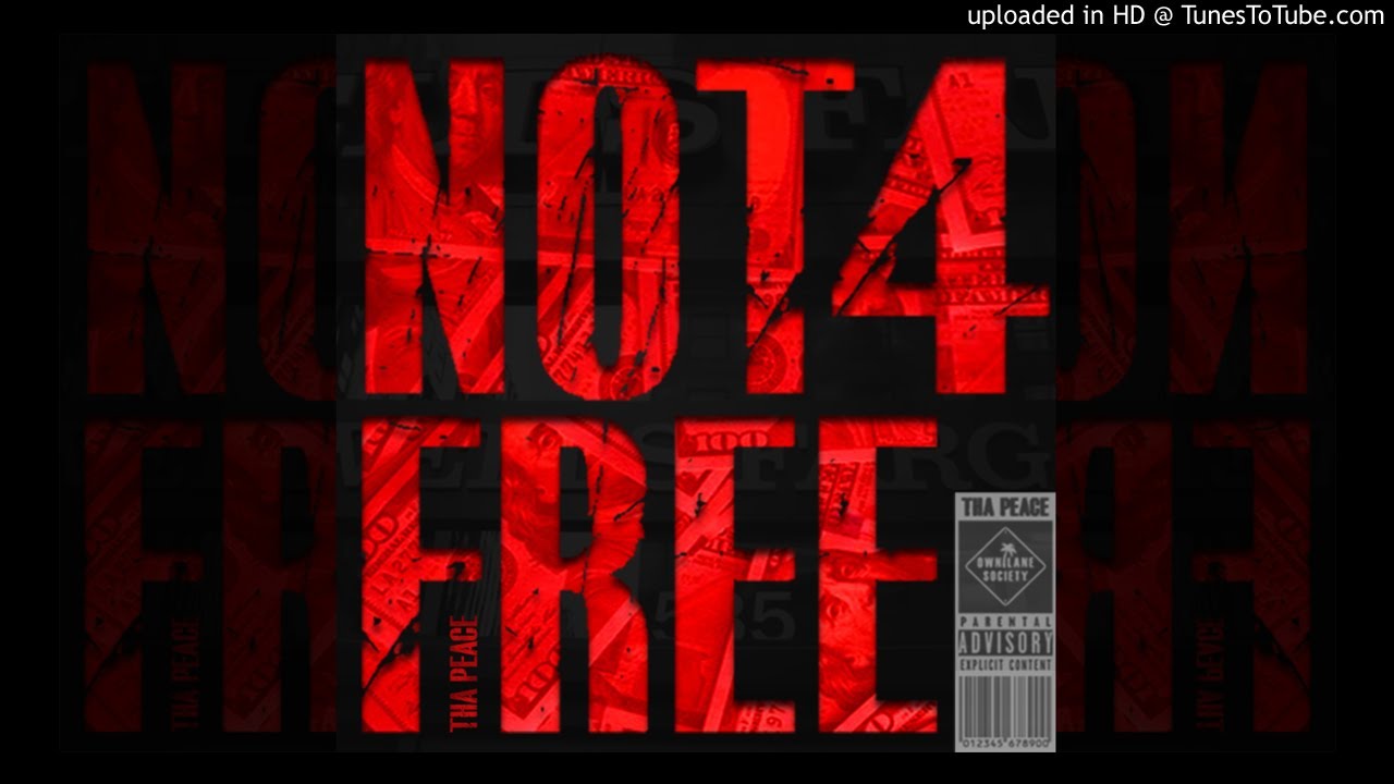 Tha.Peace-Not For Free - YouTube