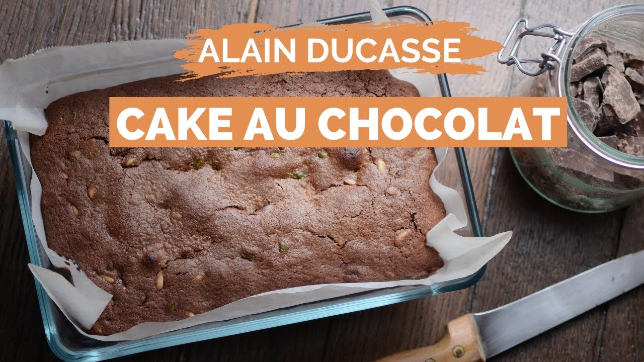 Recette de CAKE AU CHOCOLAT par ALAIN DUCASSE - YouTube