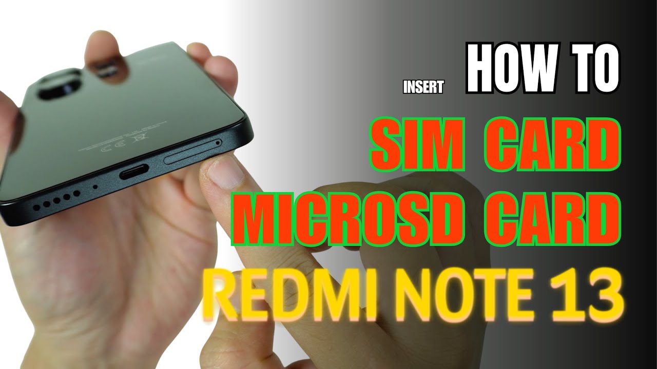 How to Install a SIM Card to Redmi Note 13 | Installation of the Nano ...