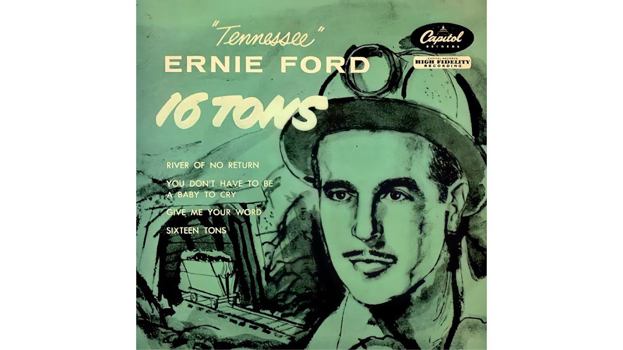 Tennessee Ernie Ford - Sixteen Tons (1955) - YouTube