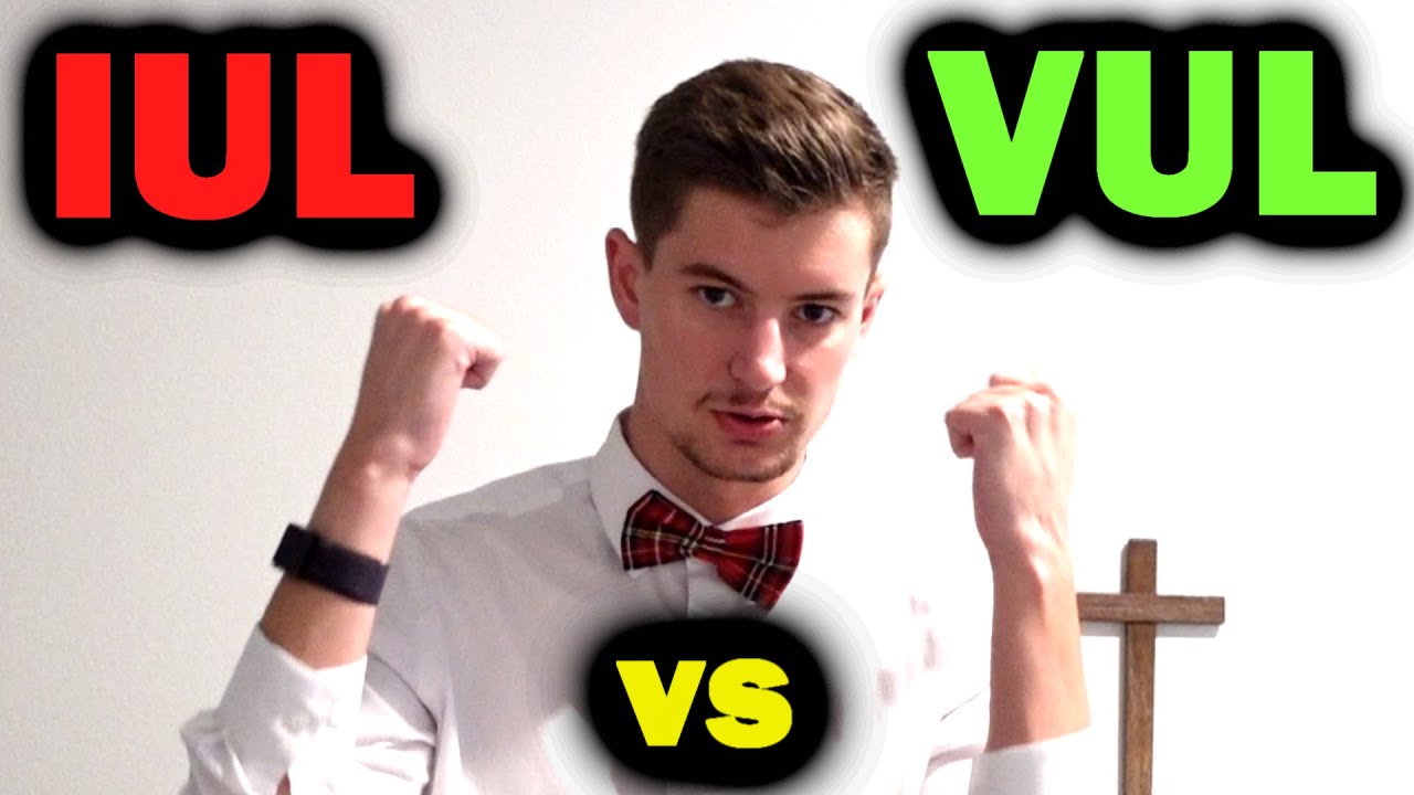 Universal Life Insurance (IUL vs VUL) - YouTube