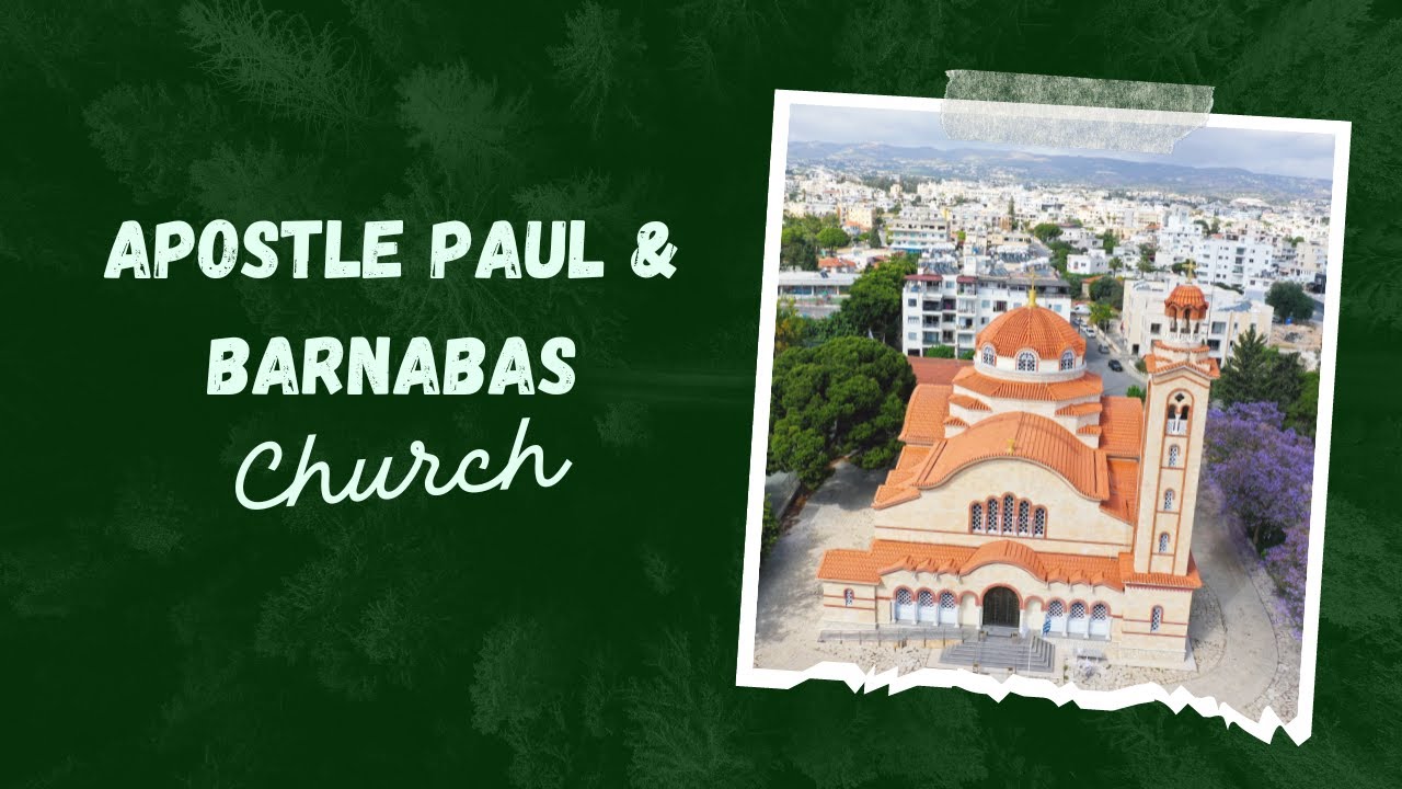 Exploring Paphos: Apostle Paul & Barnabas Church - YouTube