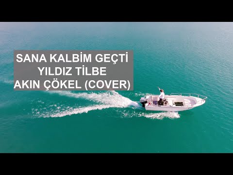 Sana Kalbim Geçti - Akın Çökel ( Cover )