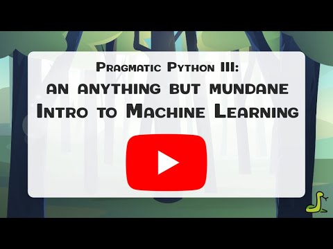 Pragmatic Python 3: Intro to Machine Learning - YouTube