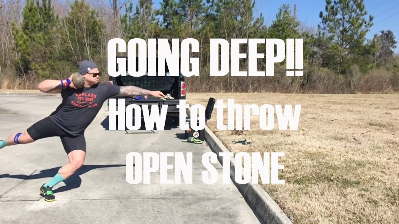 Going Deep - How to Throw the Open Stone - YouTube