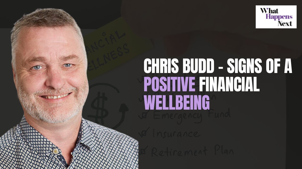 Chris Budd - Signs of a positive financial wellbeing - YouTube