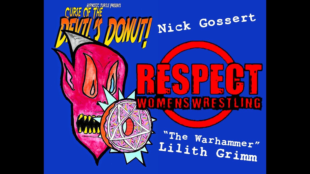 The Devil's Donut - Ep.15: Nick Gossert & "The Warhammer" Lilith Grimm July 2024 - YouTube