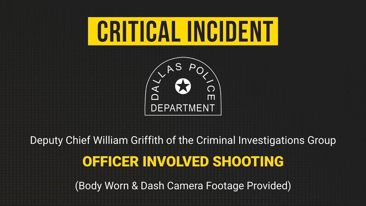 Dallas PD | Officer-Involved Shooting (Jan. 17, 2026, 1200 Block of ...