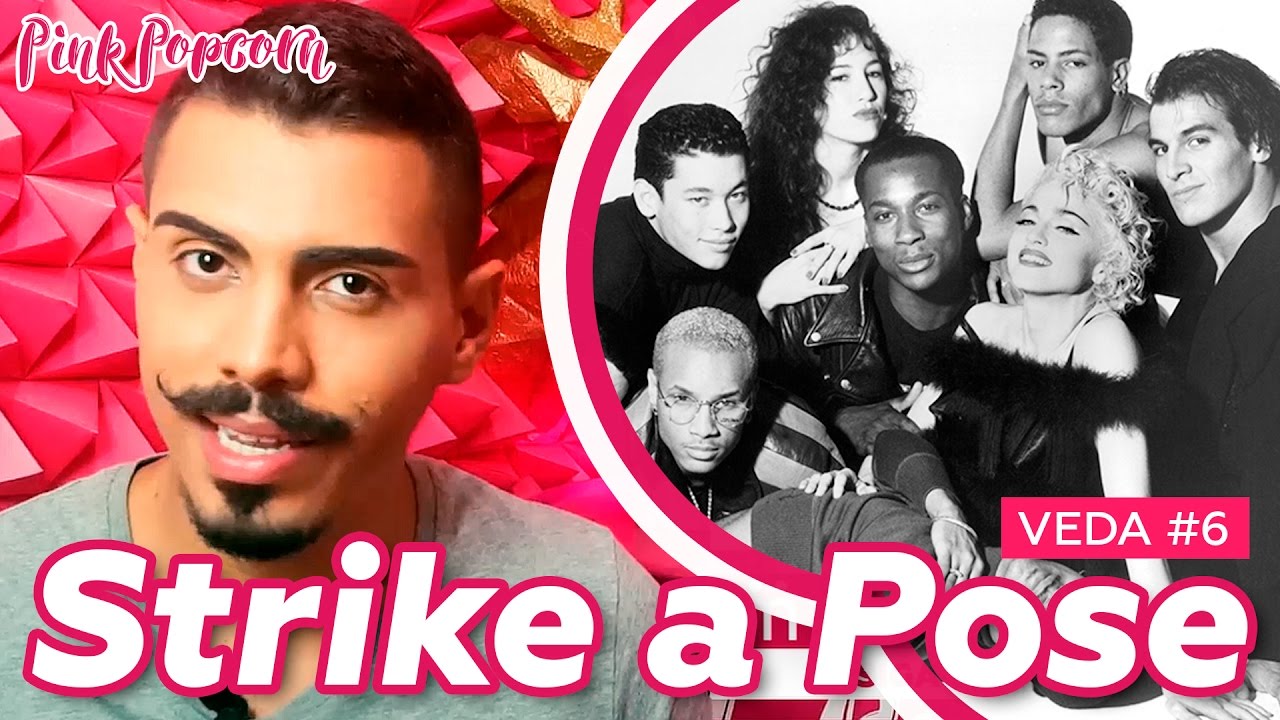 Filme LGBT (Documentário): Strike a Pose (2016) - Pink Popcorn VEDA #6 - YouTube