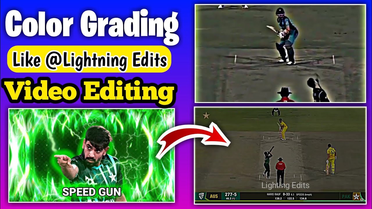 Cricket Video Color Grading Like @Lightning_Edits_ | How to Make ...