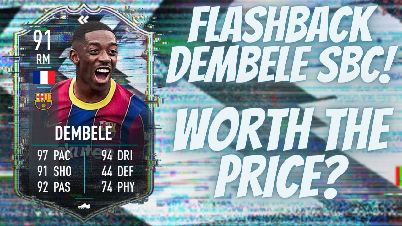 Flashback Dembele Sbc Worth The Price Fifa 21 Ultimate Team Youtube