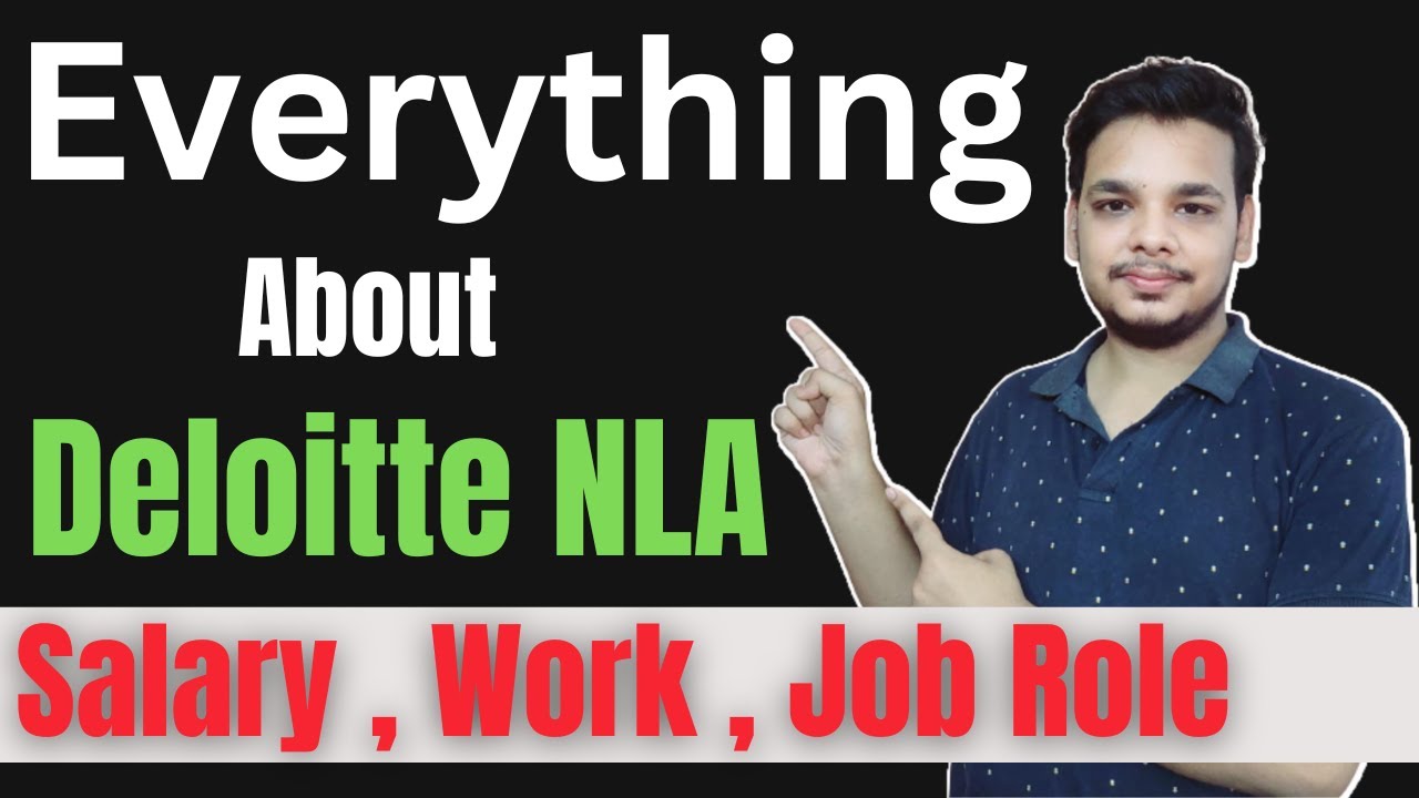 Everything About Deloitte NLA 2024 | What is Deloitte NLA Hiring | Job ...