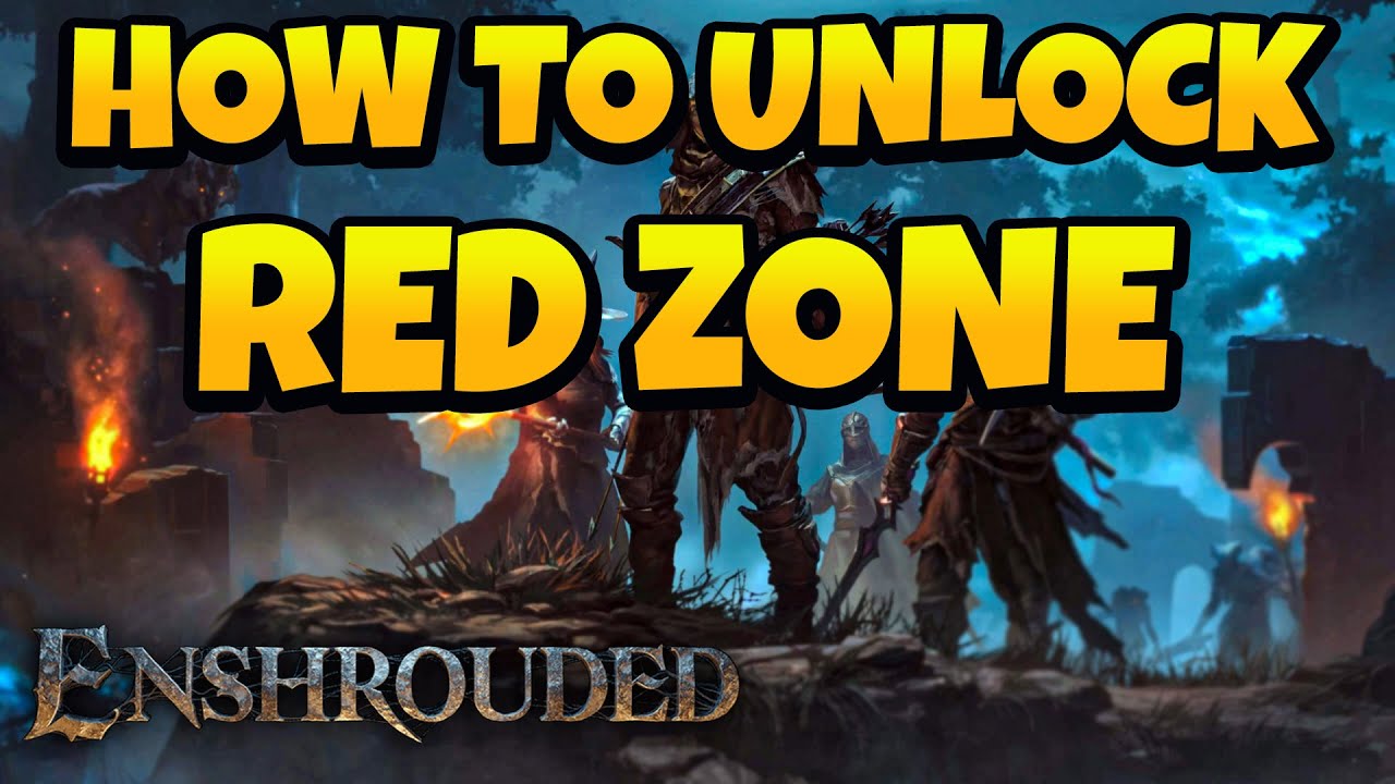 How to Unlock Red Zone in Enshrouded - YouTube
