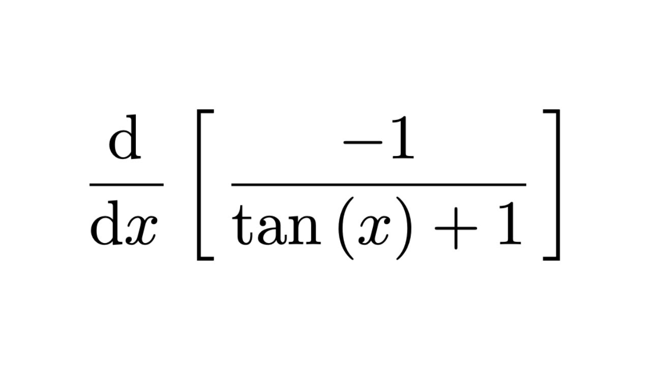 Derivative of -1/(tan(x)+1) - YouTube
