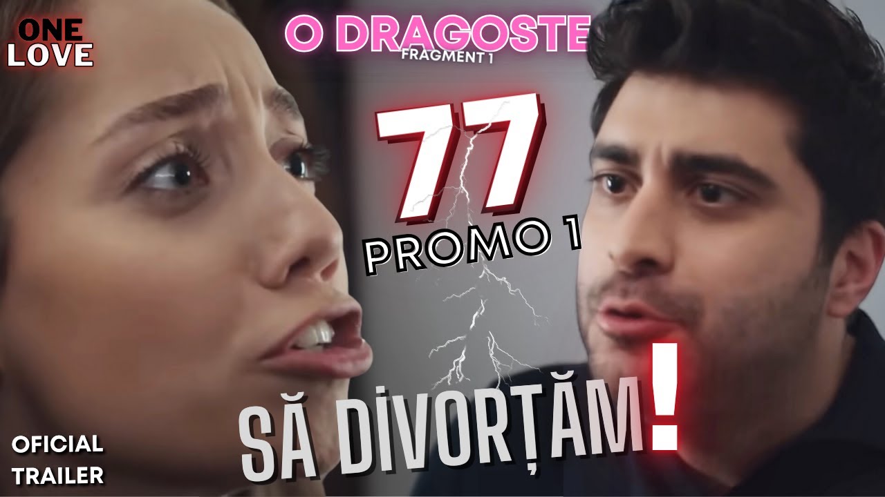 O Dragoste Episodul 77 Promo 1 - Serbet de Afine Ep 77 Fragment # ...