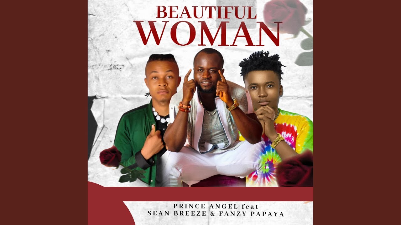 Beautiful Woman (feat. Fanzy Papaya & Sean Breeze) - YouTube