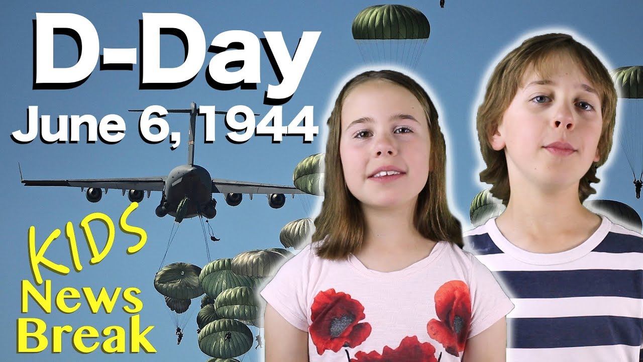 June 6, 1944. World War 2 and D-Day - Kids News Break - YouTube