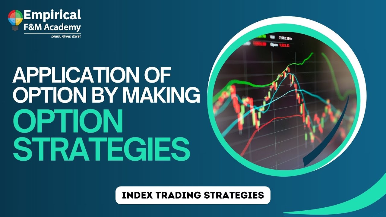 Application of options by making option strategies - YouTube