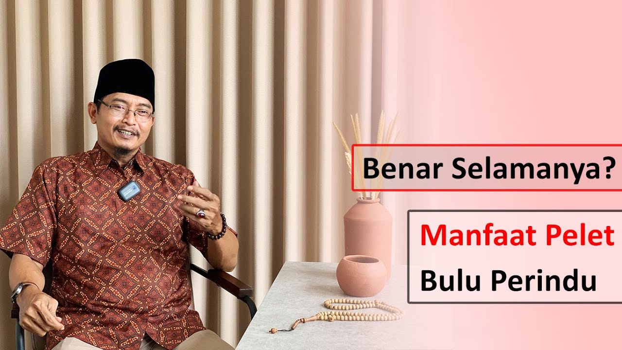 Penjelasan Masa Aktif Penggunaan Pelet Bulu Perindu - YouTube