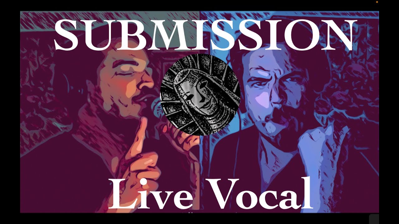 Submission (Live Sing Through) - YouTube