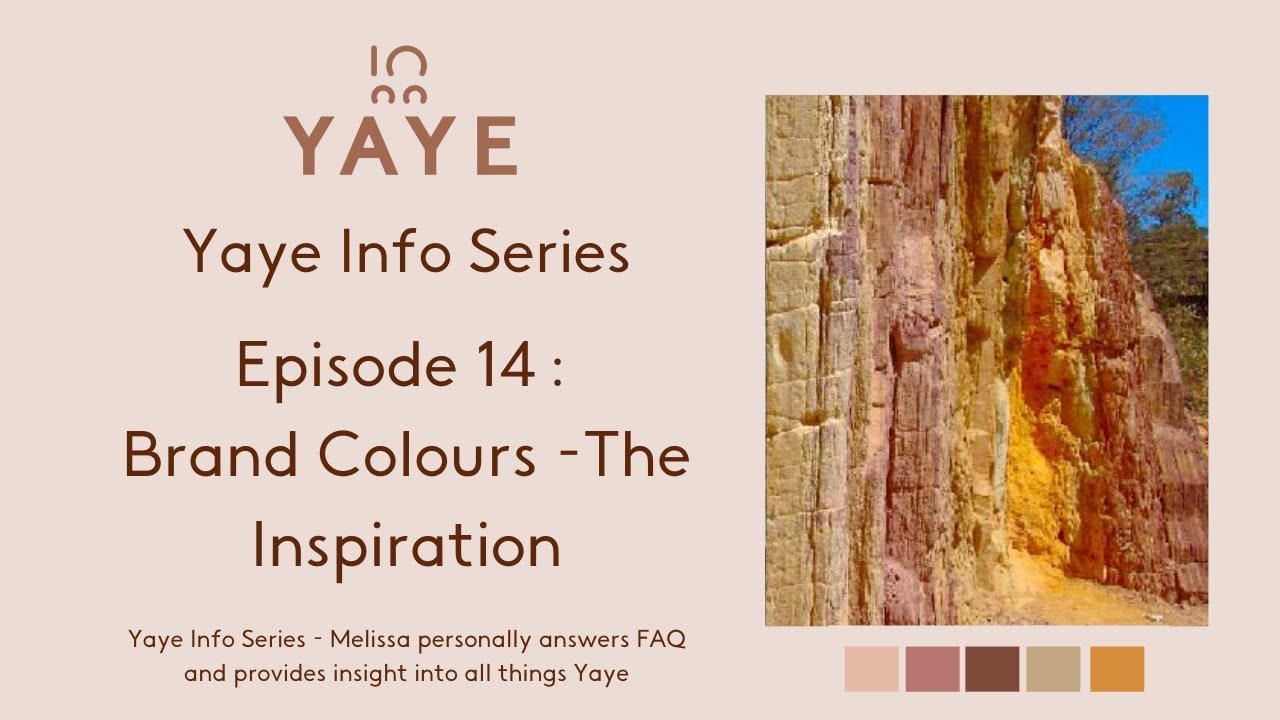 Yaye Info Session Episode 14: The Story Behind Yaye’s Brand Colours ...