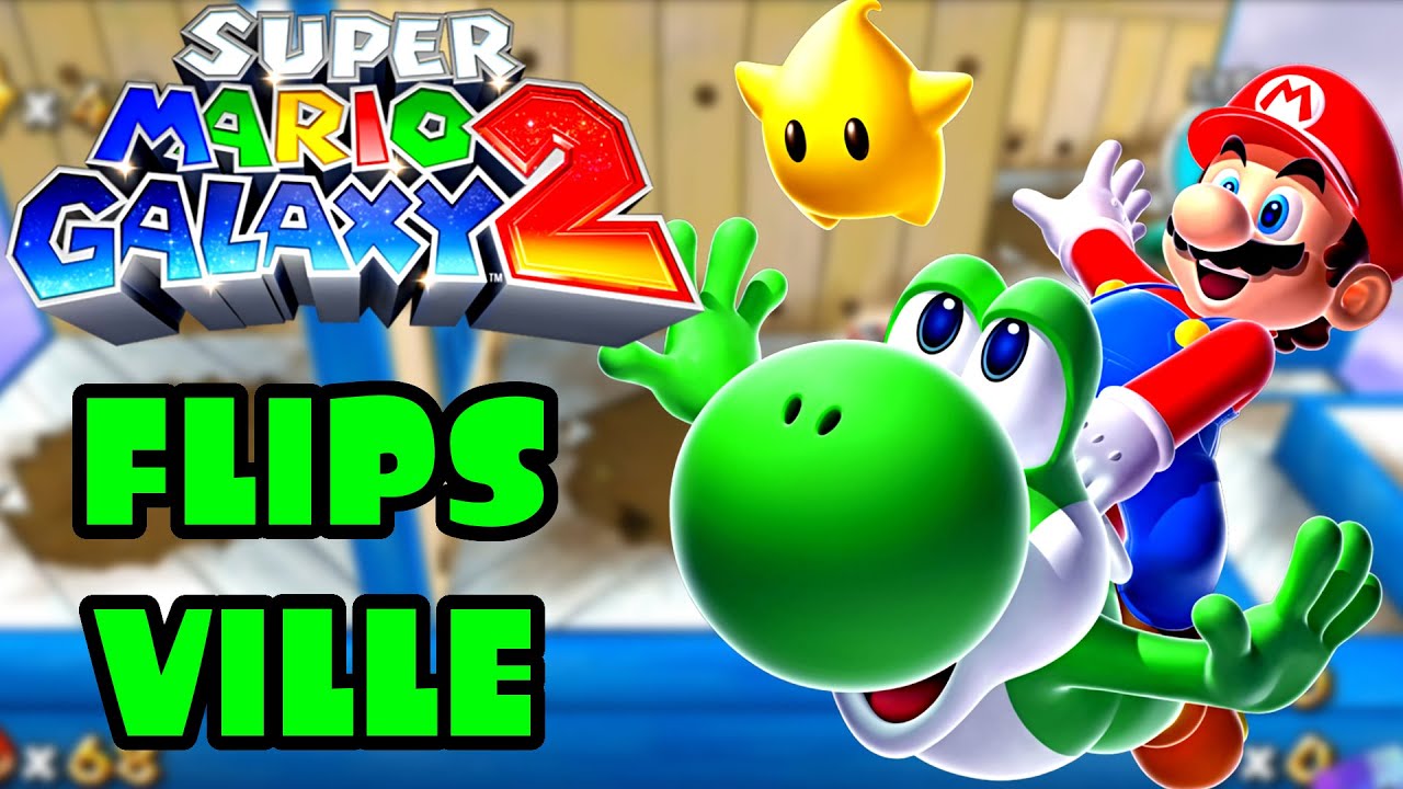 Super Mario Galaxy 2 100% Walkthrough 🌌 Flipsville Galaxy #2 - YouTube