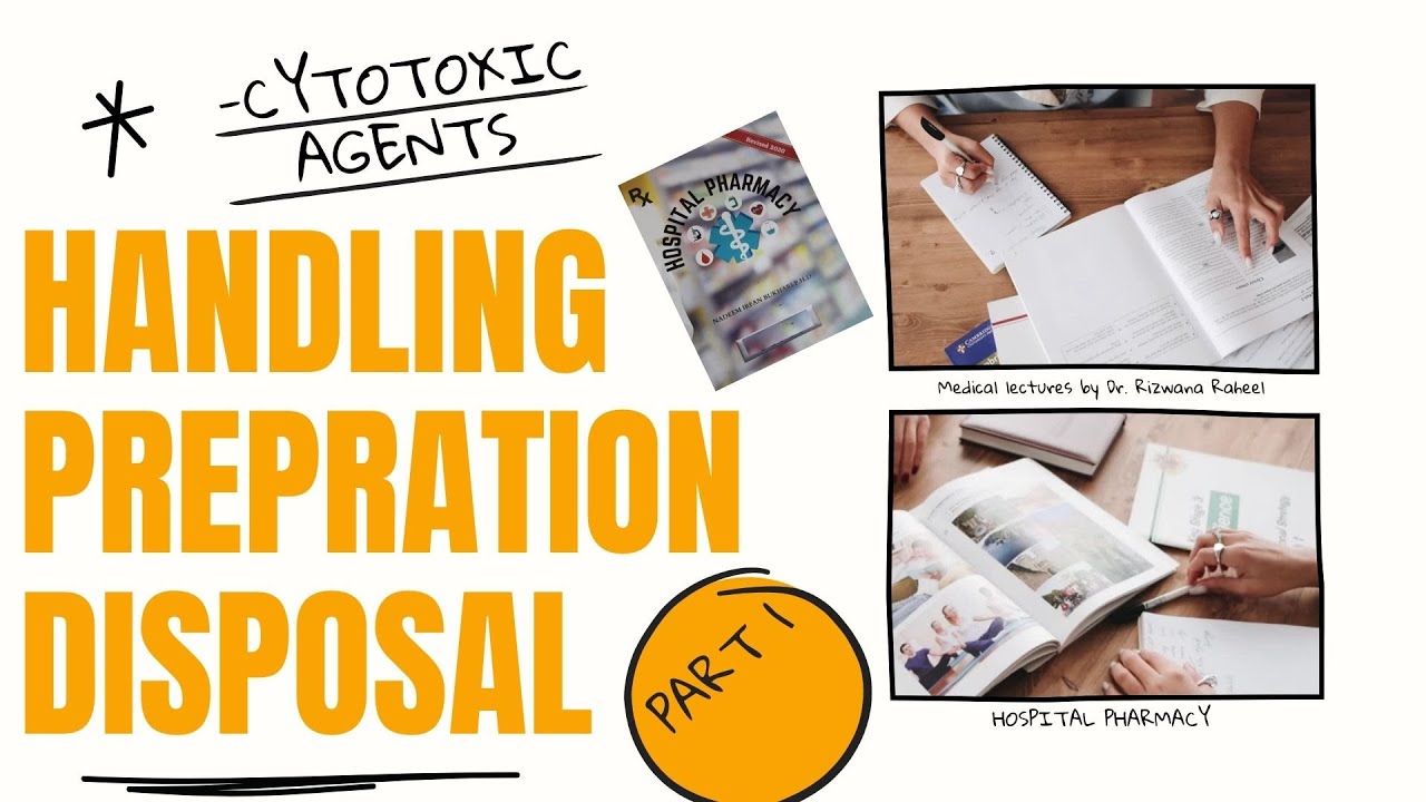 Cytotoxic Agents | Cytotoxic drugs| Skills | Handling | Preparation ...