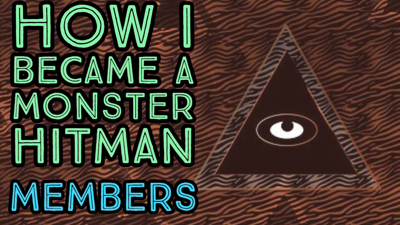 (Members) How I Became A Monster Hitman - YouTube