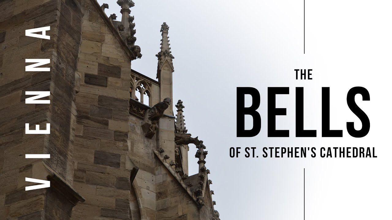 St. Stephen's Cathedral Bells Sound in Vienna - YouTube