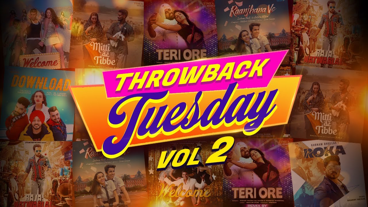 Tuesday Throwbacks Vol. 2 | Latest Punjabi Songs 2023 - YouTube