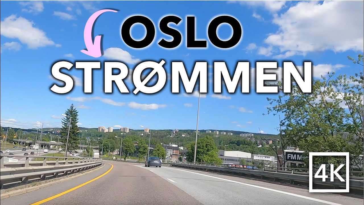 Driving OSLO to STRØMMEN - 🇳🇴 Norway - YouTube
