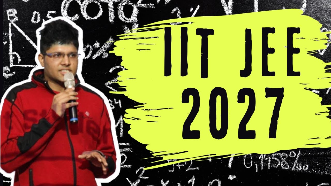 JEE 2027: 3 Rules to Ace JEE Prep in Class 9 - YouTube