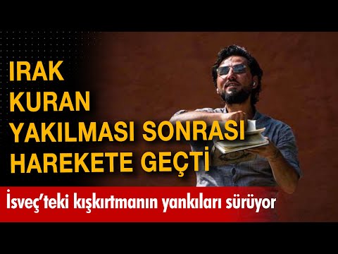 Irak Salwan Momika için harekete geçti | İsveç'te Kuran yakılmasının yankıları sürüyor