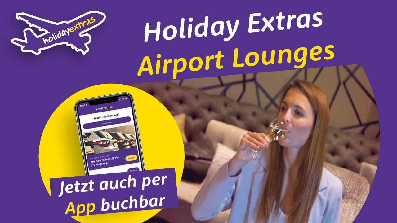 Holiday Extras Airport Lounges - YouTube