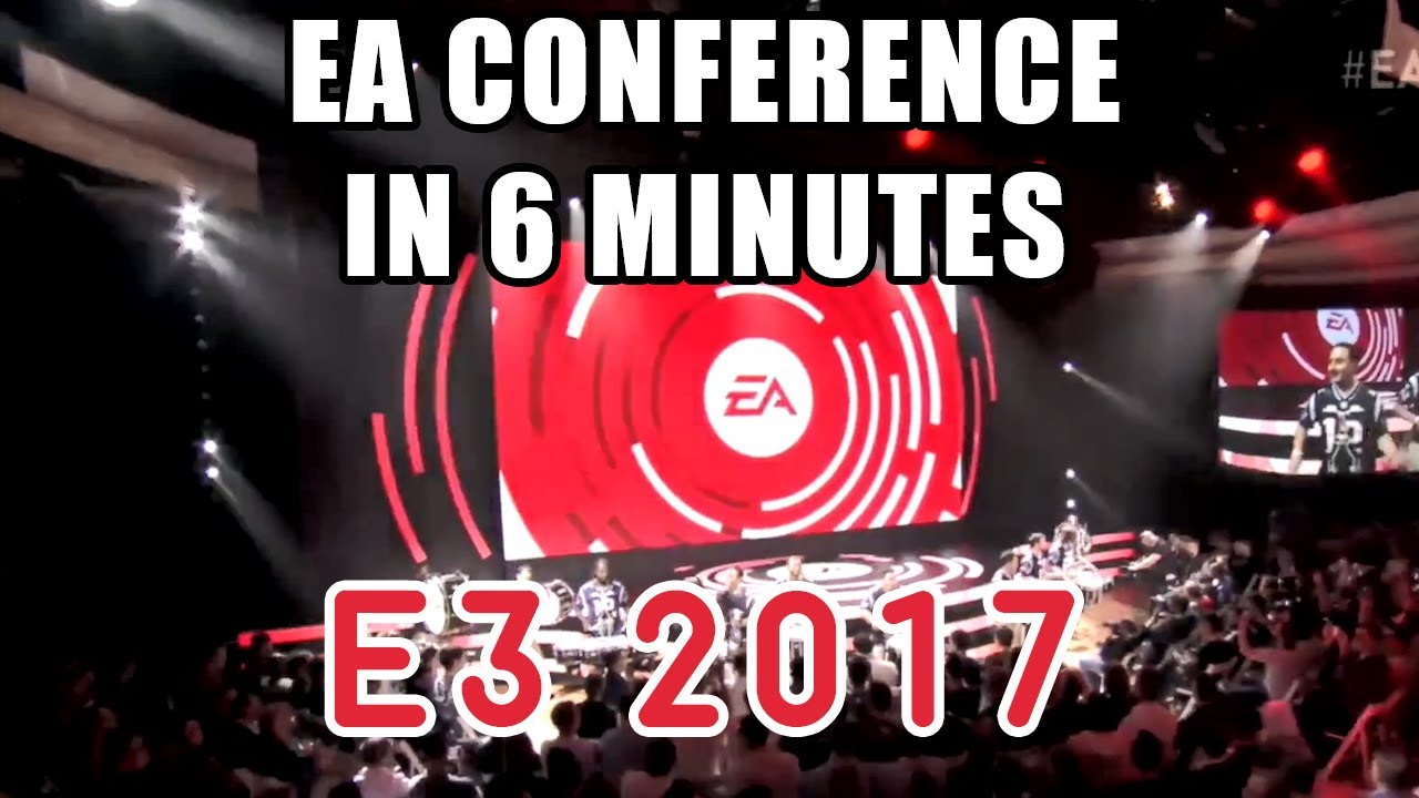 E3 2017 | EA CONFERENCE IN A NUTSHELL - YouTube