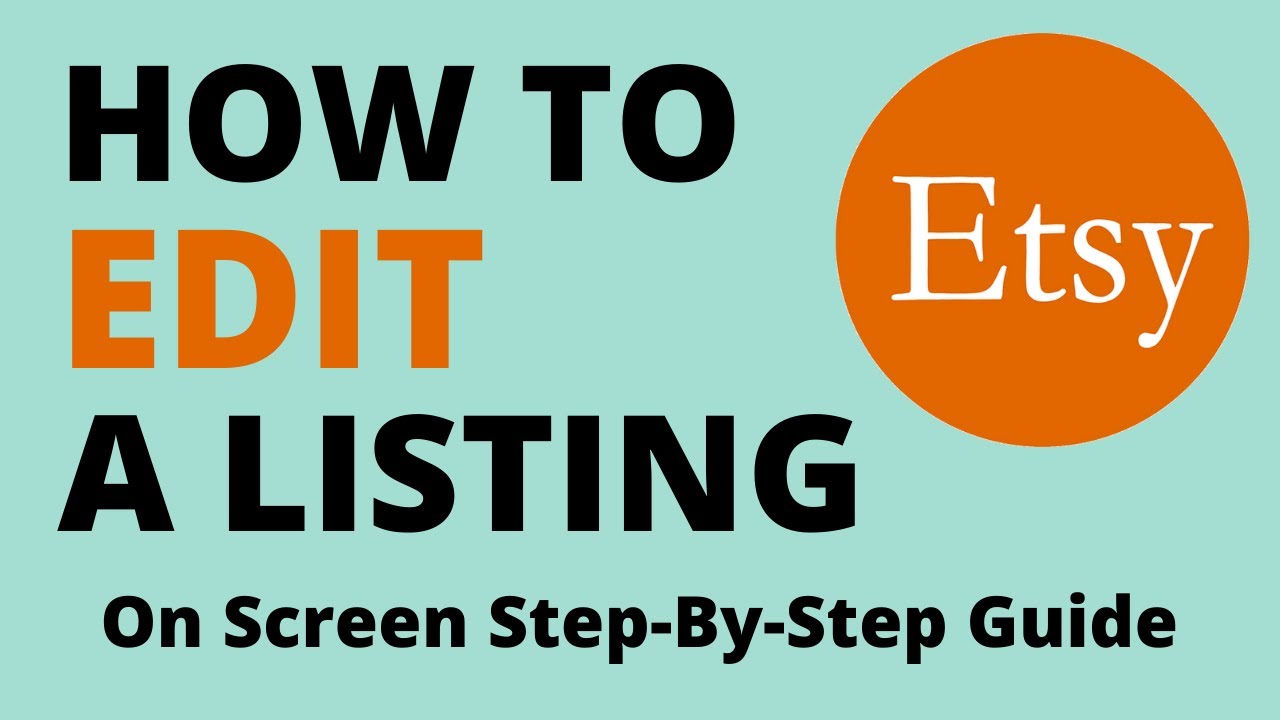 How to EDIT a listing in ETSY | On Screen Step By Step Guide - YouTube