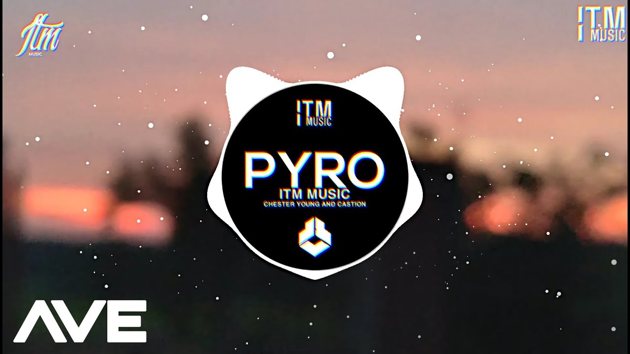 PYRO Extended Mix - Chester Young And Castion /Video music wave - YouTube