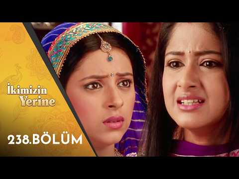 İkimizin Yerine Hint Dizisi - Balika Vadhu | 238. Bölüm