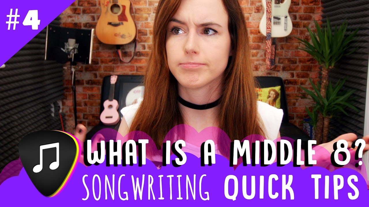 Songwriting Quick Tips - What is a Middle 8? (Episode #4) - YouTube