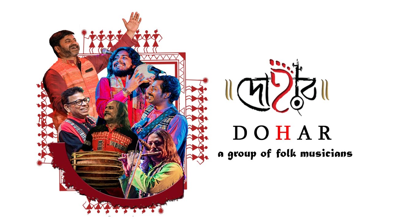 DOHAR | NEW SHOWREEL | LIVE CONCERT | FOLK MUSIC | KALIKAPRASAD ...