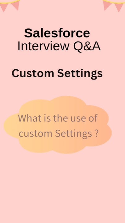 Salesforce : Custom settings part-1 #sfdc #salesforceinterviewquestions #salesforce # ...