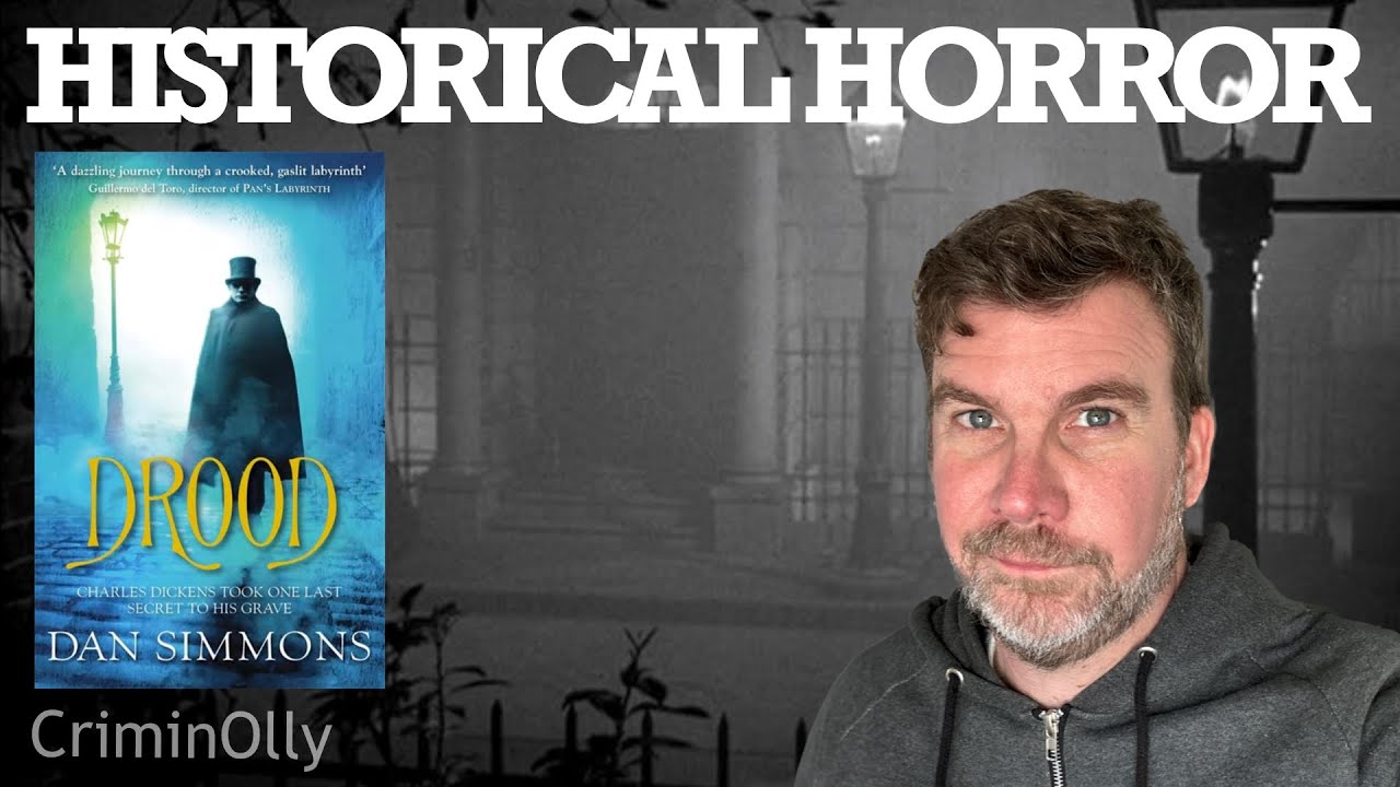 A rich and satisfying horror novel: Drood by Dan Simmons book review ...
