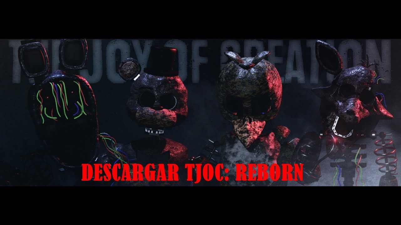 Como descargar The Joy Of Creation: Reborn (TJOC: Reborn) ¡FACIL Y ...